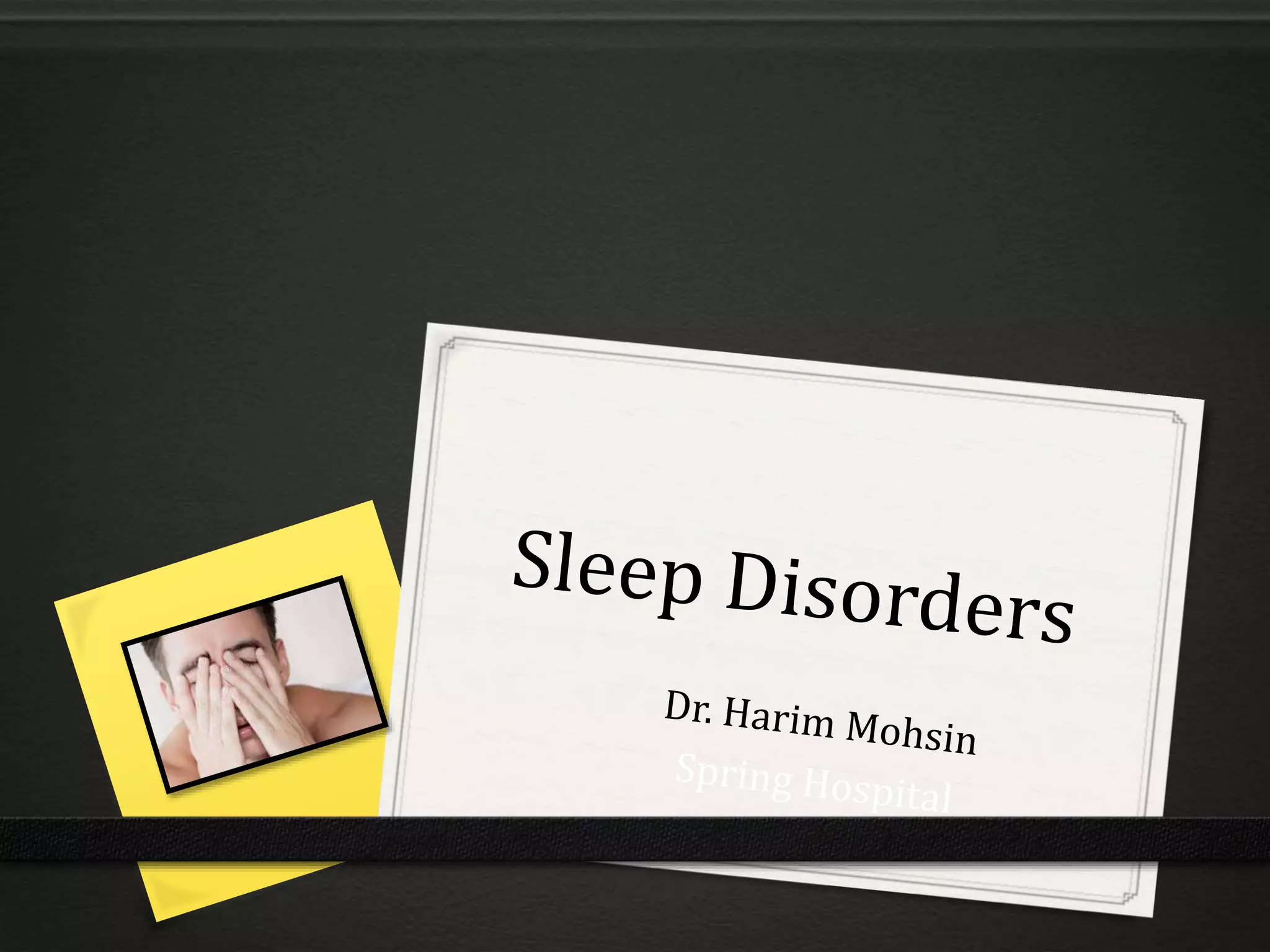 Sleep disorders | PPT
