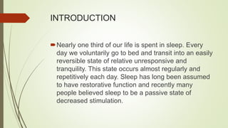 Sleep pattern and its disturbances | PPTX