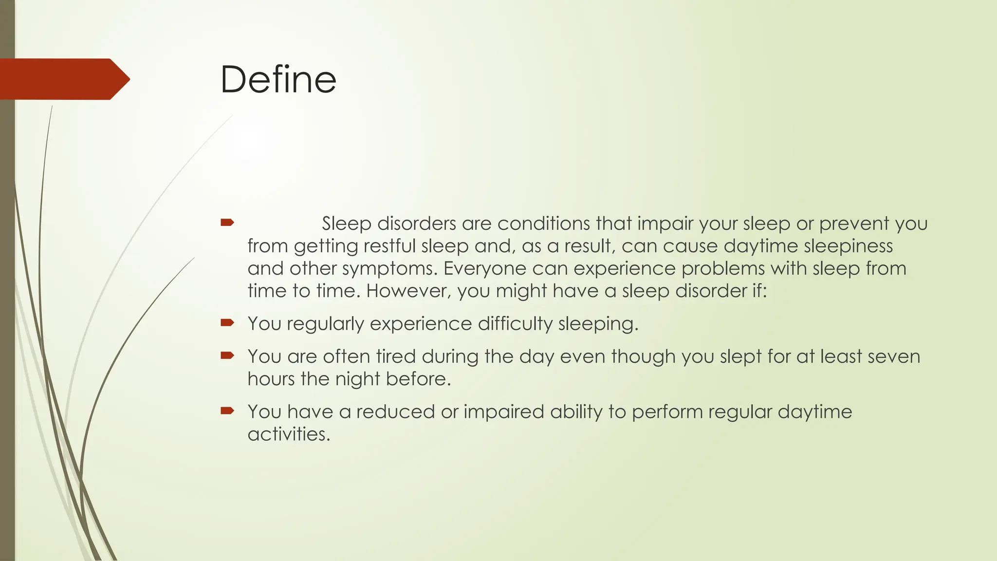 Sleep Disorders and its effects on Human lifestyle .pptx