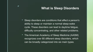 Sleep Disorders according to DSM-5 criterion.pptx