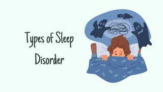 Sleep Disorders: Types, Causes and Treatment | Solh Wellness | PPT