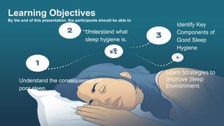 Sleep Hygiene........................... | PPTX