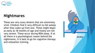 Sleep disturbances in kids - Parasomnia | PPTX