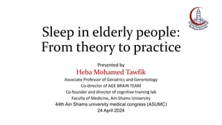 Sleep in elderly people from theory to practice.ppsx