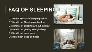 Sleeping benefits - Benefits of sound sleep | PPTX