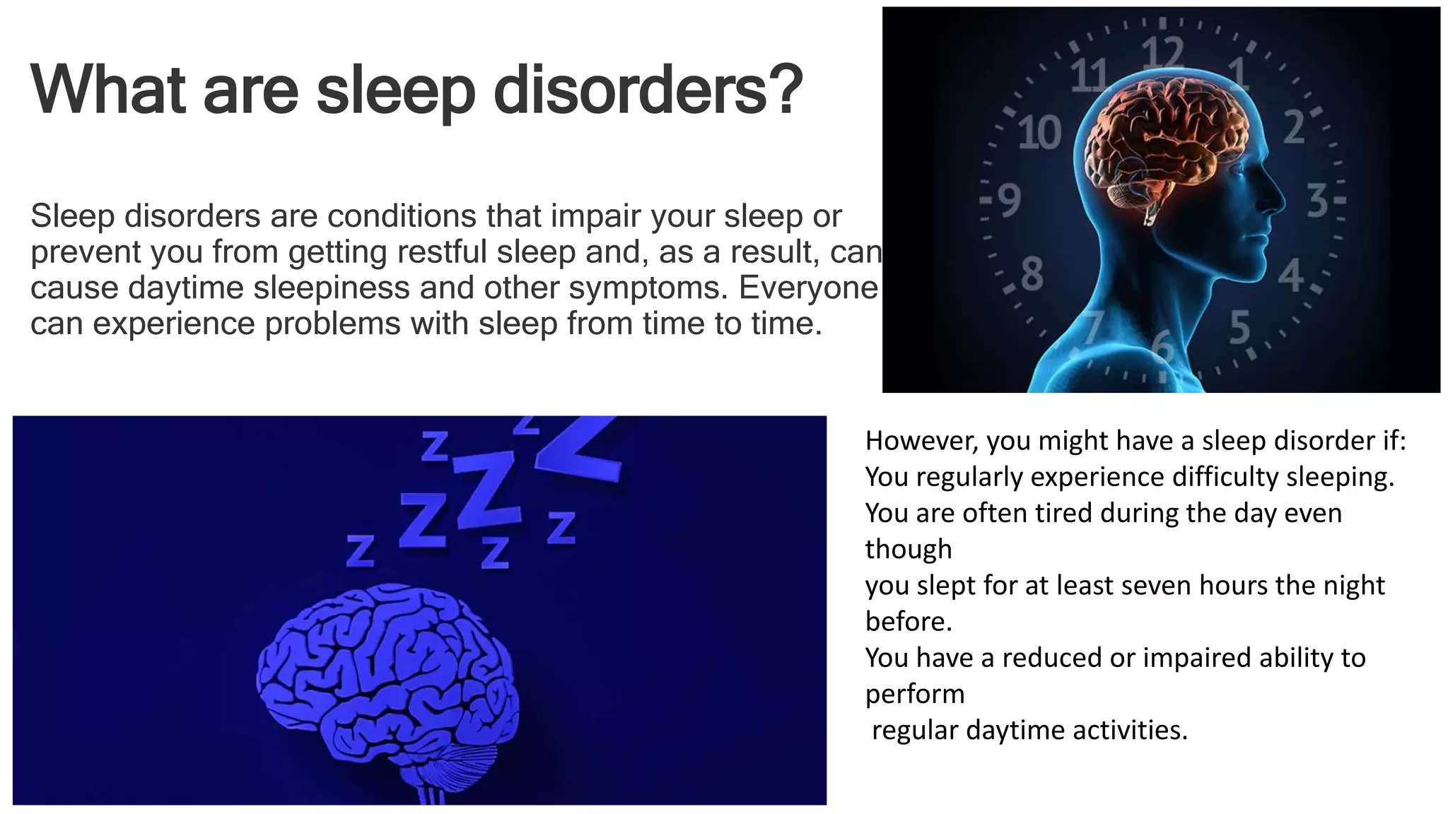 Sleeping disorders-Types and causes | PPTX
