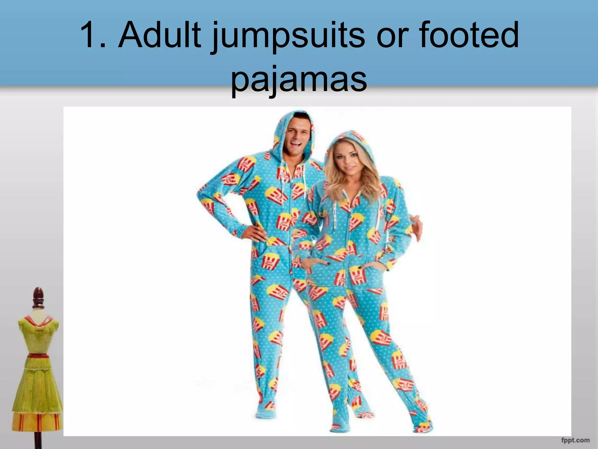 Sleeping garment | PPT