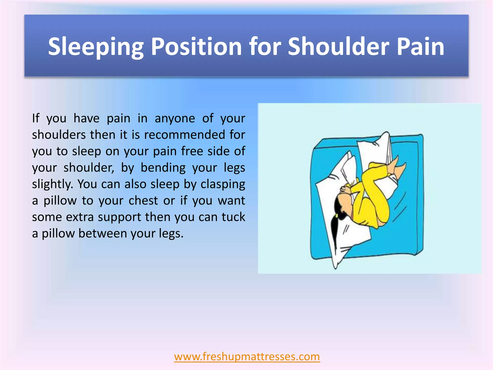 Sleeping Positions For Better Health Pptx