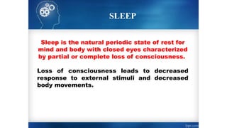 PHYSIOLOGY OF SLEEP, IT'S TYPES AND SLEEP CENTRES.pptx