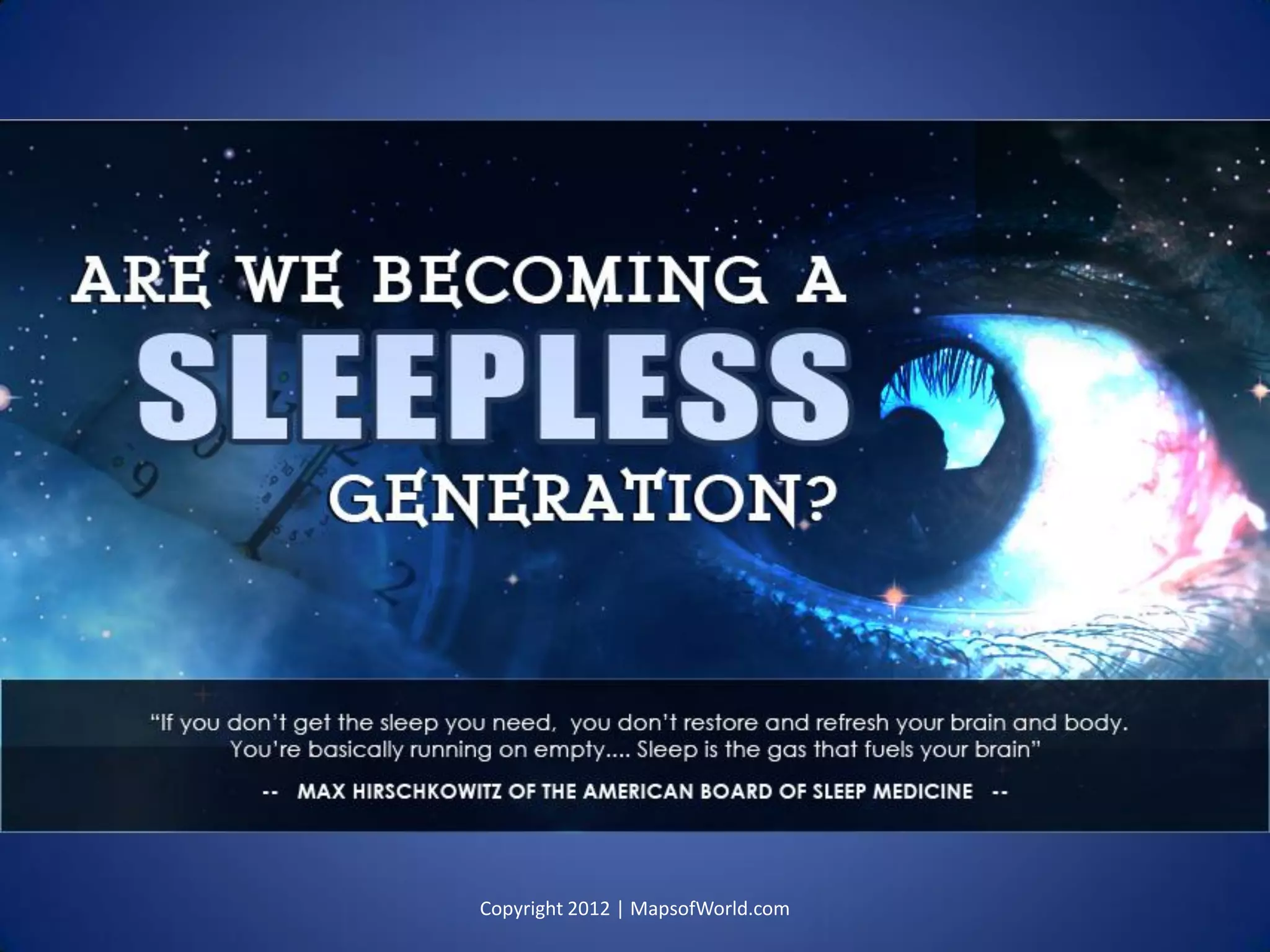 Are We Becoming A Sleepless Generation? - Facts & Infographic on ...