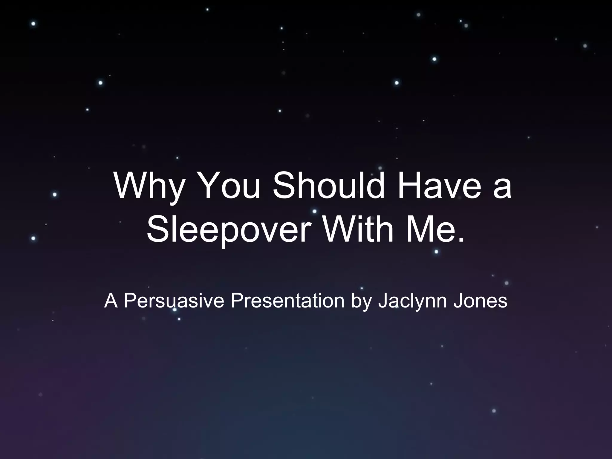 sleepover | PPT