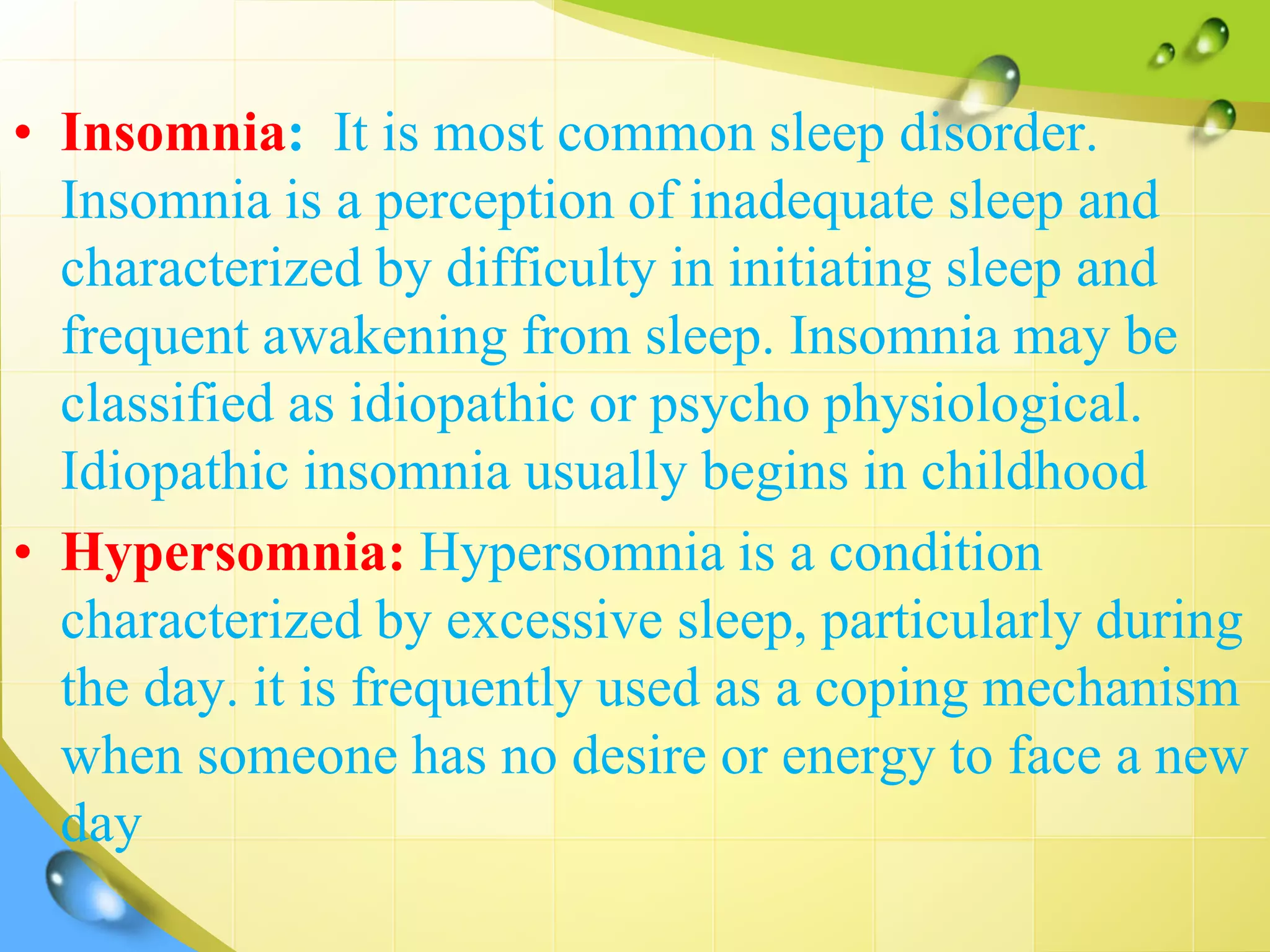 Sleep pattern and its disturbances | PPTX