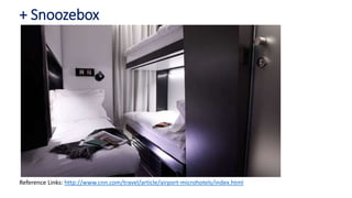 Sleep pods, capsules, and micro hotels | PPT