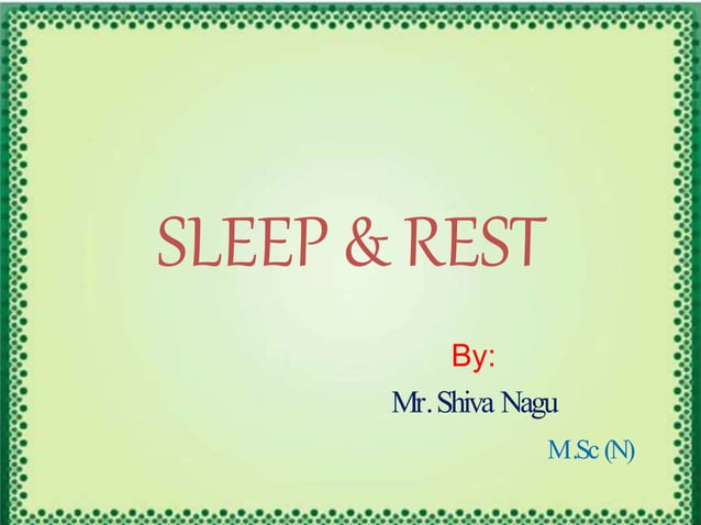 SLEEP & REST | PPT