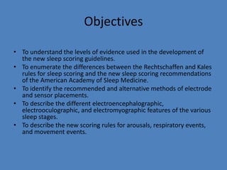 Sleep scoring guidelines santosh | PPT
