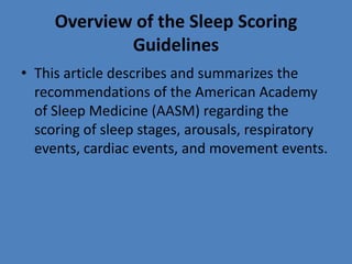 Sleep scoring guidelines santosh | PPT