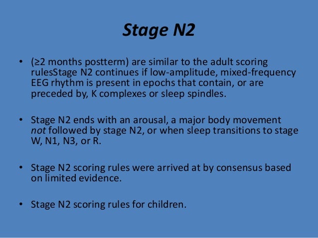 Sleep scoring guidelines santosh