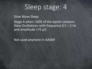 Sleep scoring using AASM | PPTX