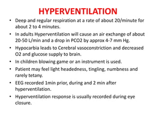 POLYSOMNOGRAPHY & EEG ACTIVATION METHODS | PPTX