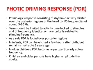 POLYSOMNOGRAPHY & EEG ACTIVATION METHODS | PPTX