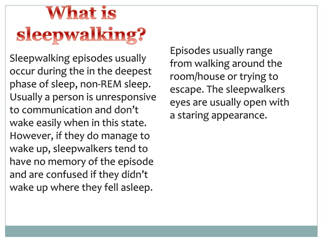 Sleepwalking | PPTX | Sleep Disorders | Diseases and Conditions