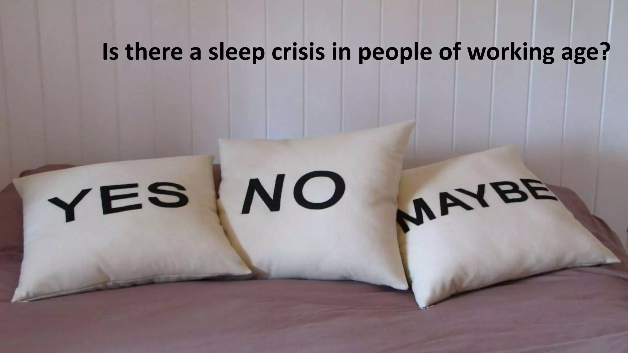 Sleep well work well taster | PPT