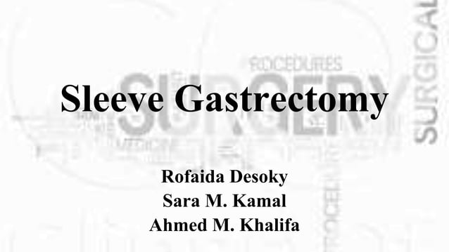 Sleeve gastrectomy effects on DM | PPTX | Surgery | Medical Health