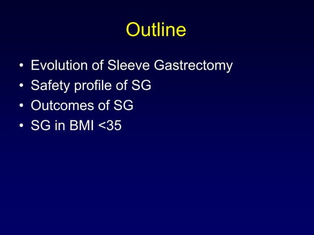 Sleeve gastrectomy in patients with bmi | PPT
