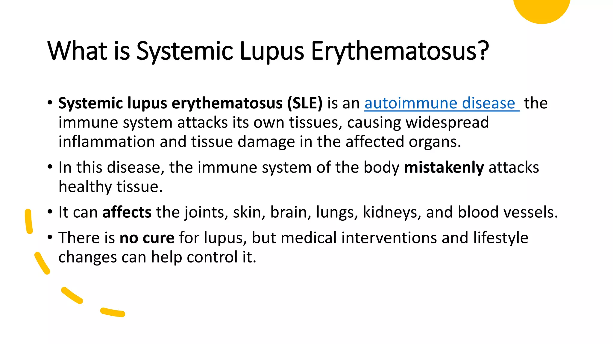 SYSTEMIC LUPUS ERYTHEMATOUS | PPTX | Blood Disorders | Diseases and ...