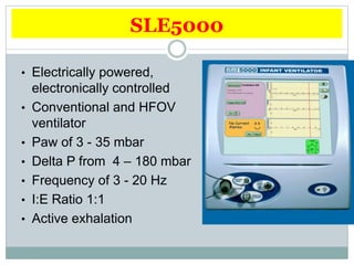 SLE 5000 HFOV Dr.ALLAM ABUHAMDA CONSULTANT NEONATOLOGIST | PPTX