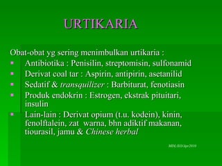 Sl erupsi akibat obat | PPT