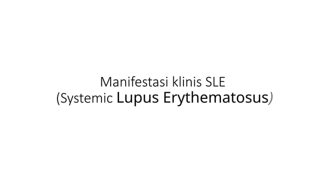 PPT_SLE (Systemic Lupus Erythematosus).pptx