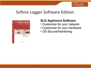 Softnix Logger Centralized Log Management | PPT