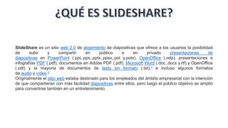 QUE ES SLIDESHARE Y COMO FUNCIONA | PPTX