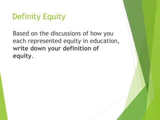 SLI22 - Moving Toward Equity in Education.pptx
