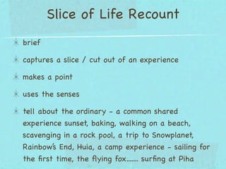 Slice of life recount | PPT