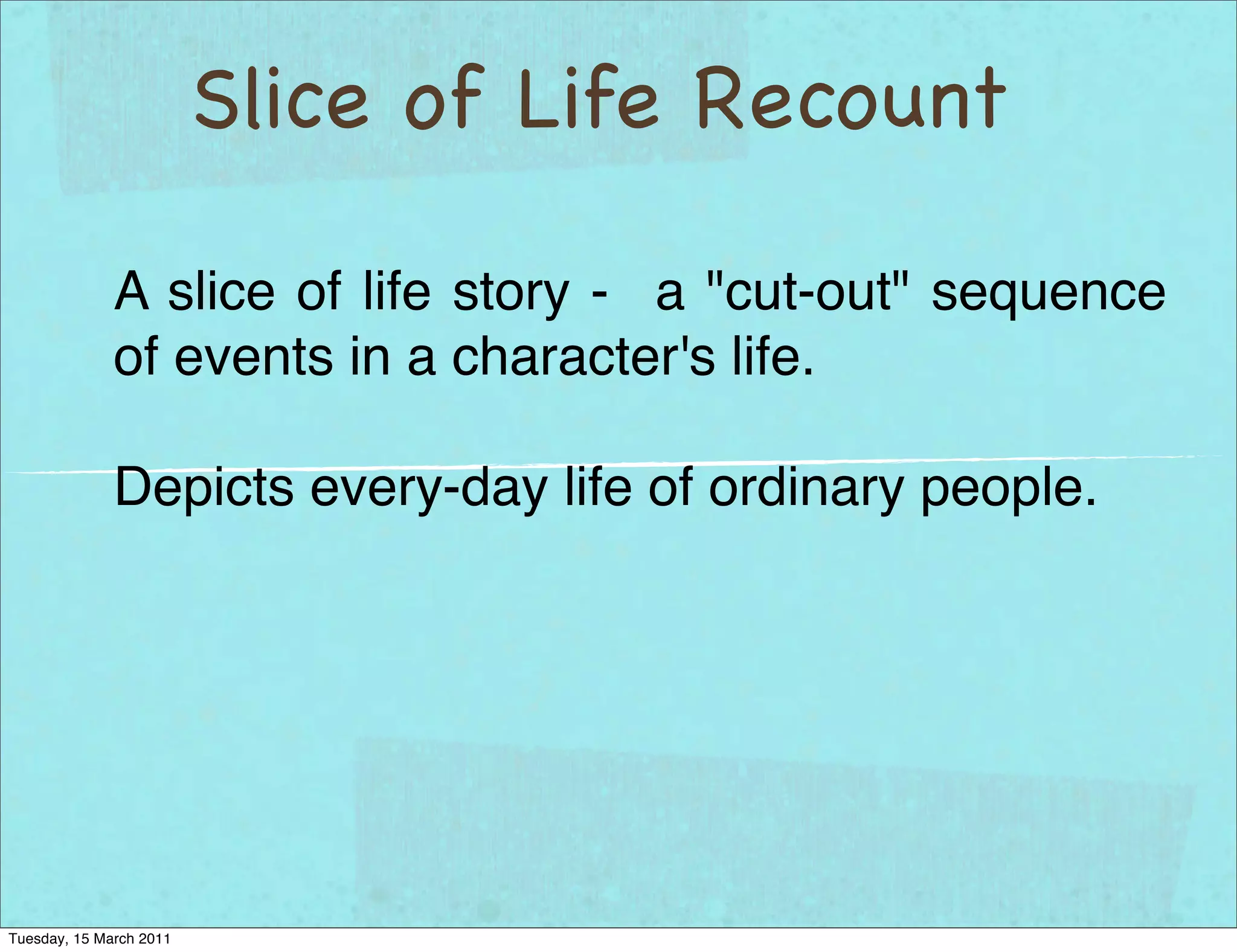 Slice of Life Recount | PDF