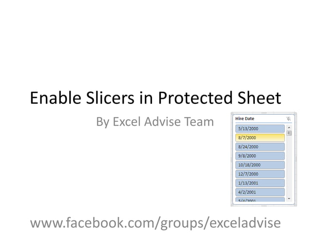 Enable Slicer With Protected Sheet By Excel Advise Ppt