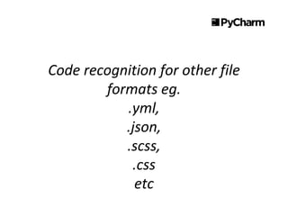 Slices of pycharm_heaven.pptx