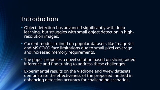 SLICING AIDED HYPER INFERENCE AND FINE-TUNING FOR SMALL.pptx
