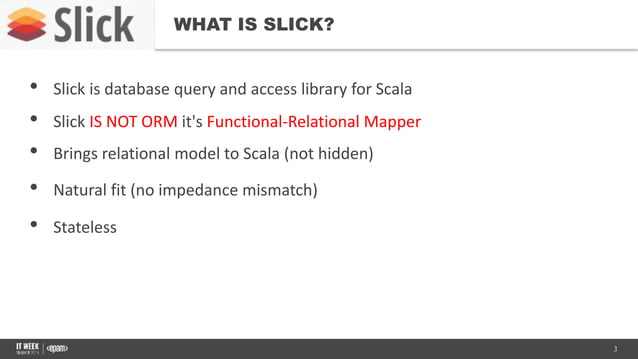 Reactive Database Access With Slick 3 | PPT