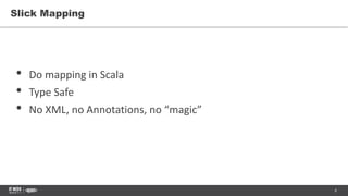 Reactive Database Access With Slick 3 | PPT