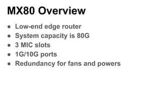 Juniper MX80 Introduction | PPT