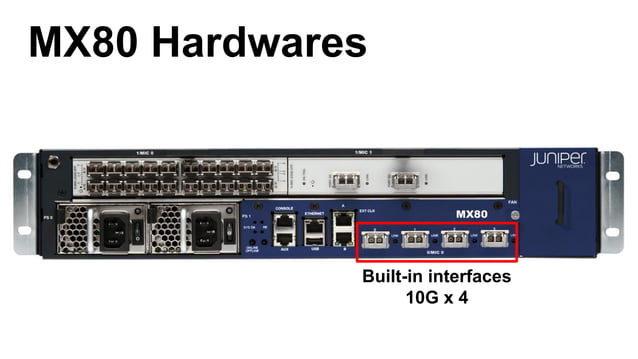 Juniper MX80 Introduction | PPT
