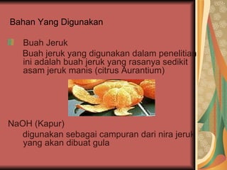 gula jeruk | PPT