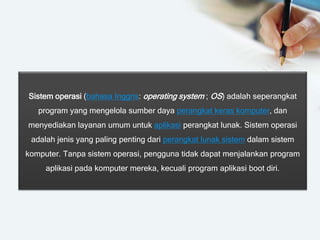 Sistem Operasi | PPTX