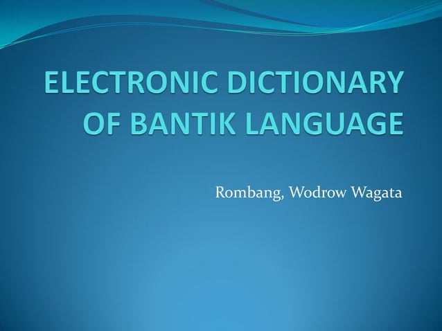 Electronic Dicitionary of Bantik Language | PDF