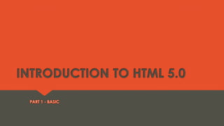 Webdev CCI Tel U - Introduction to HTML 5.0 | PPTX