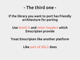 Emscripten - compile your C/C++ to JavaScript | PPT