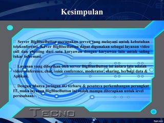 Implementasi Virtual Server BigBlueButton | PPT
